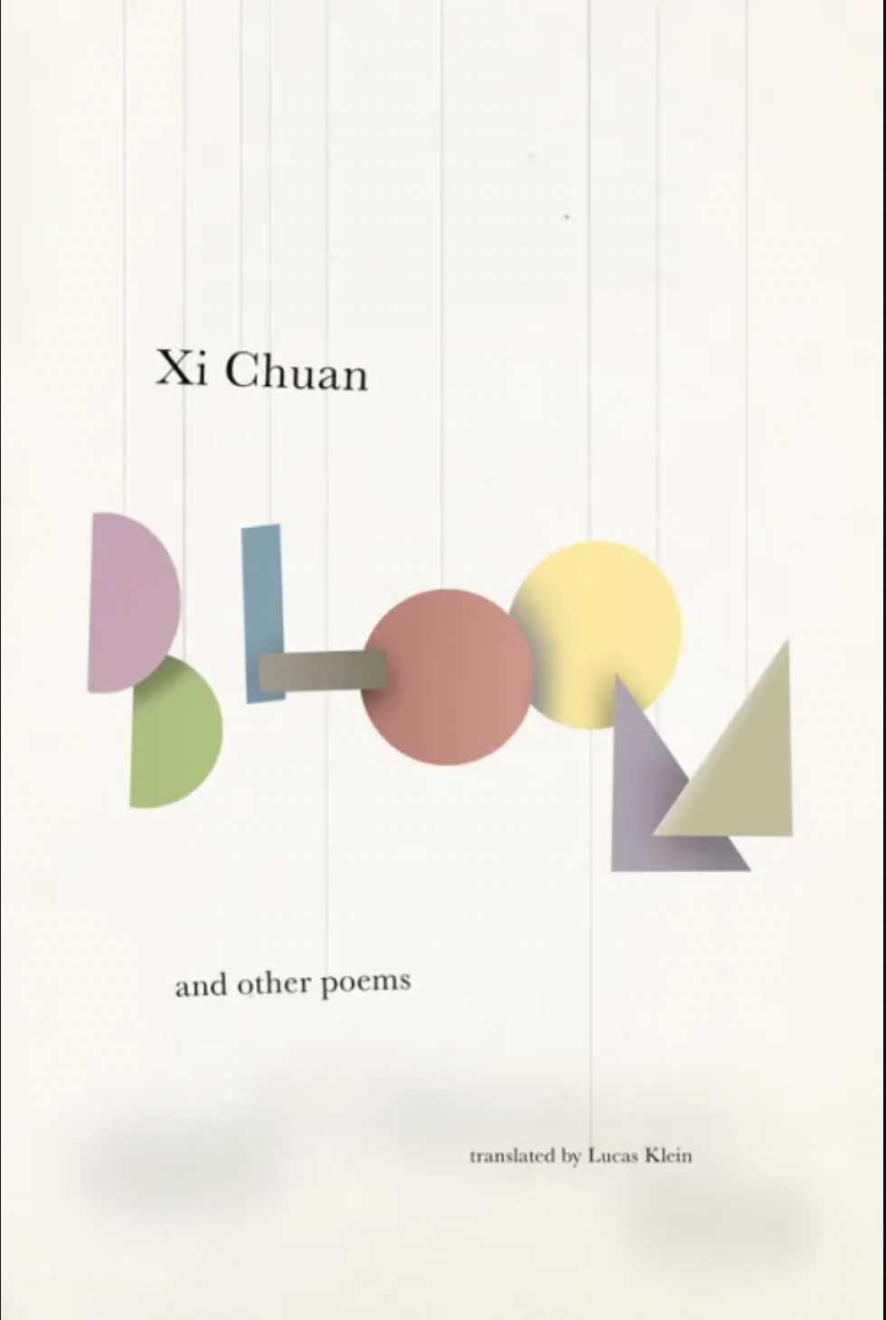 [REVIEW] “Xi Chuan’s Jagged Rhythms of Life: 𝐵𝑙𝑜𝑜𝑚” by Nadine Willems – Cha
